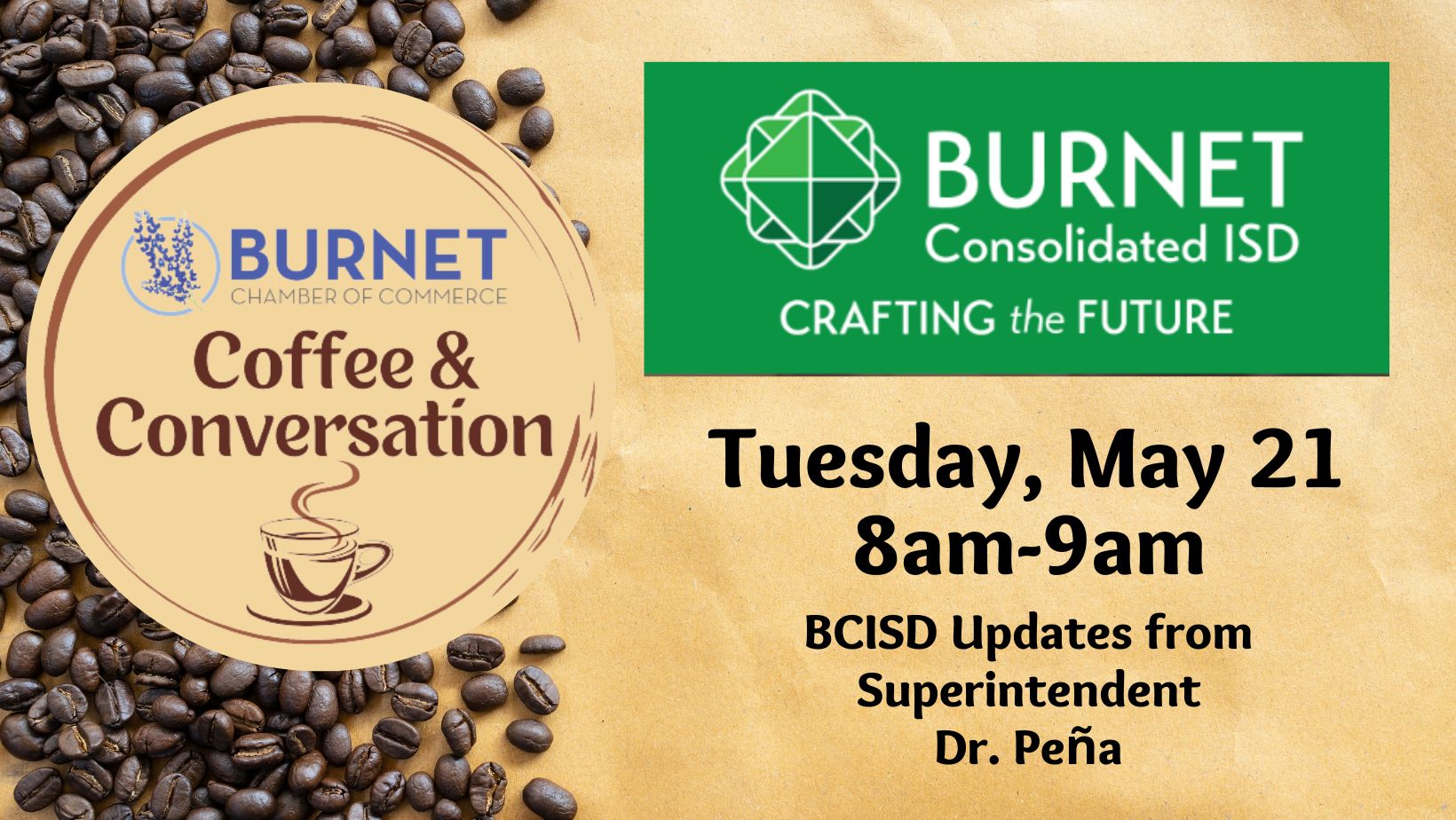 Coffee & Conversation: BCISD Updates by Dr. Peña - Burnet Chamber of ...